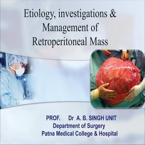 retroperitoneal-tumors for medical doctors | PPTX
