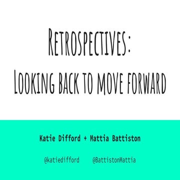 Retrospectives - looking back to move forward | PPTX