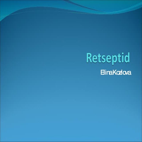 Retseptid | PPT