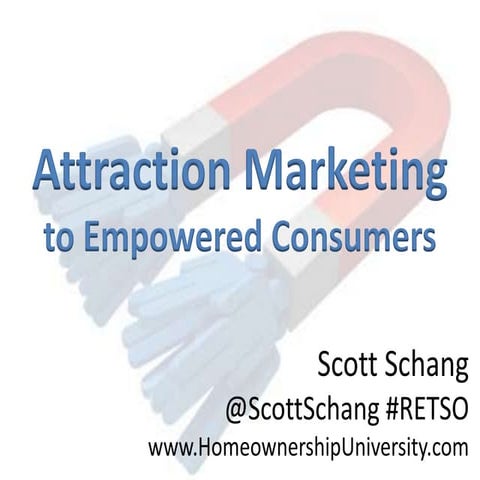 Attraction Marketing to Empowered Consumers | PPTX