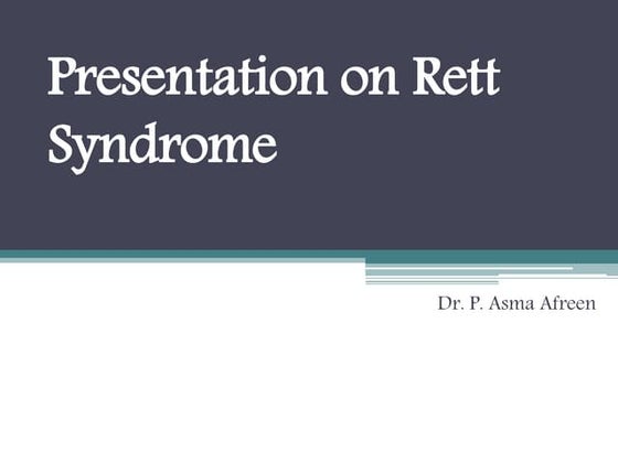 Rette syndrome final | PPT