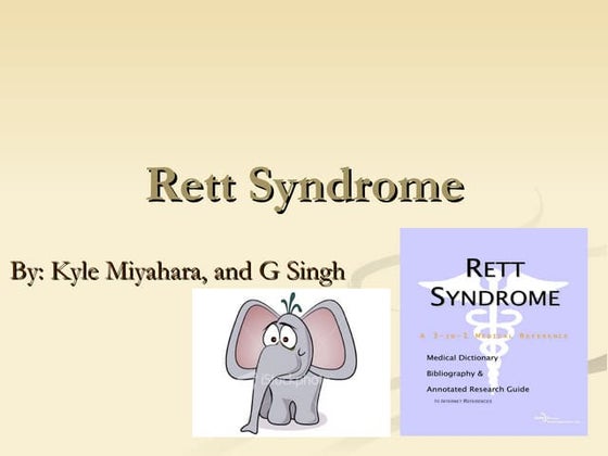 RETT SYNDROME | PPTX | Brain and Nervous System Disorders | Diseases ...