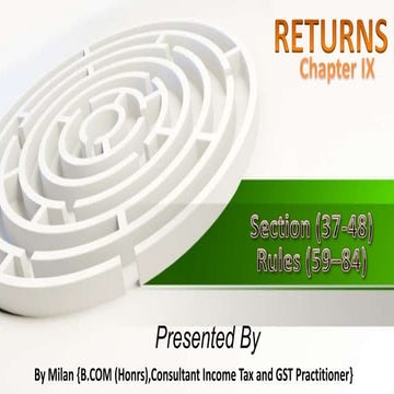 FILING OF RETURNS [SECTION 37 TO 48] | PDF