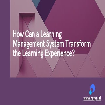 How LMS Platforms Are Changing Learning Experiences | PPT