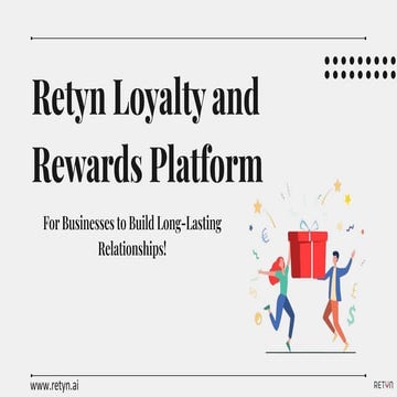 Retyn Loyalty & Rewards Platform | PPT