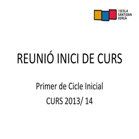 Reunió inici de curs | PPTX
