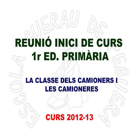Reunió inici de curs 12 13 | PPT