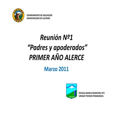Primera reunión padres 1 grado | PPTX