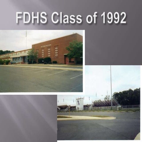 FDHS Class of 1992 Over the Years | PPTX