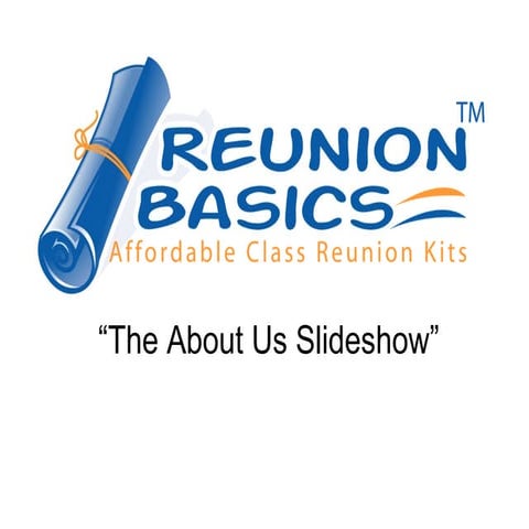 Reunion Basics | PPT