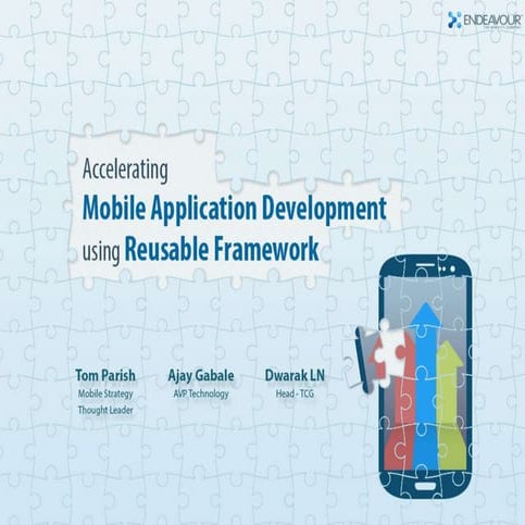 Accelerate mobile application development by leveraging reusable ...