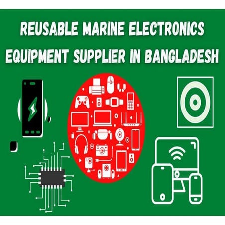 Reusable Marine Electronics Equipment Supplier in Bangladesh.pdf