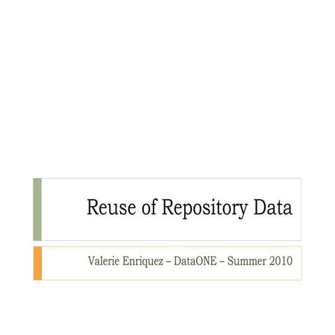 Reuse of Repository Data | PPT | Search | Internet