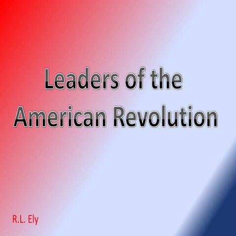 Revolutionary Leaders | PPTX