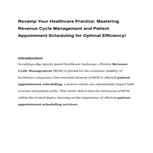 Revamp Your Healthcare Practice Mastering Revenue Cycle Management and Patient Appointment ...