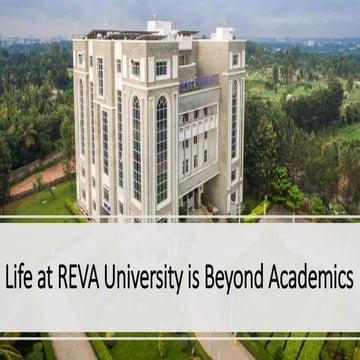 Life at REVA University is Beyond Academics | PPTX