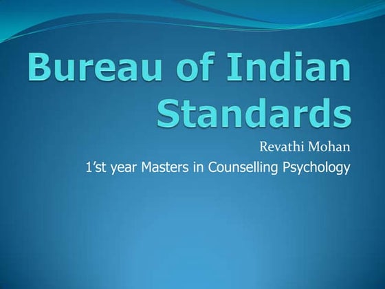 Bureau of Indian Standards | PPTX