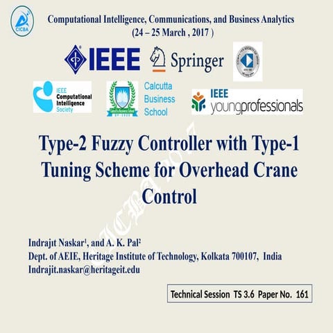 Type-2 Fuzzy Controller tuning Scheme for Overhead Crane control | PPTX