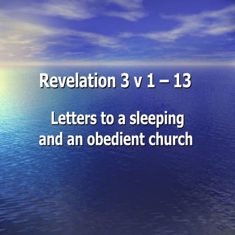 Revelation 3 v 1 – 13 | PPT