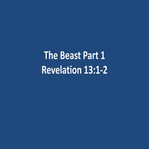 Revelation ~ Lesson 33 ~ The Beast ~ Part 1 | PPTX