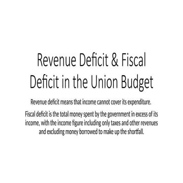 Revenue Deficit & Fiscal Deficit.pptx7gg7g7g6t6 | PPTX