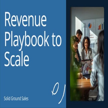 Revenue Playbook to Scale Hidden Growth Engines | Solid Ground Sales | PPTX