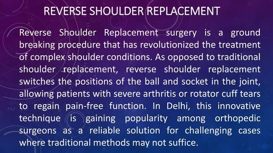 Reverse Shoulder Replacement.pptx
