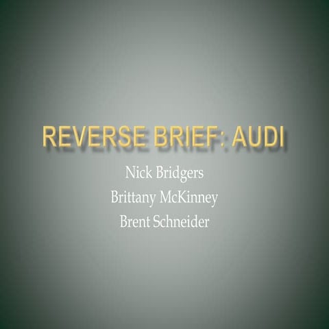 Reverse%2520brief%2520audi%5b1%5d | PPTX