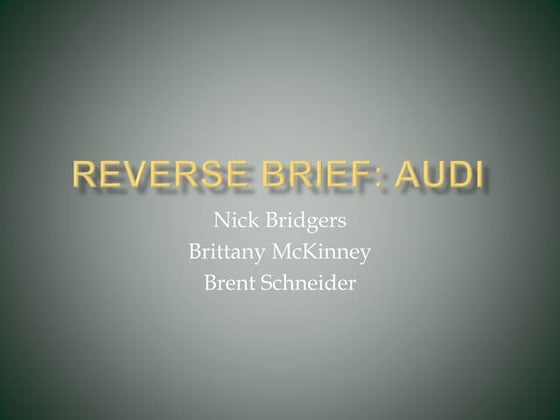 Audi keynote | PPTX | Business | Business and Finance