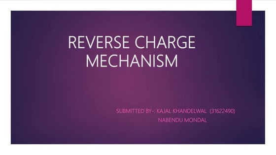 Reverse Charge under GST | PPT
