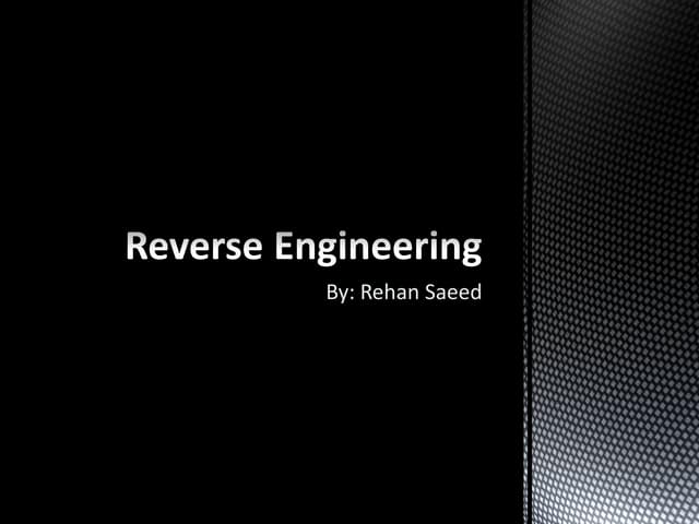 Reverse engineering | PPTX