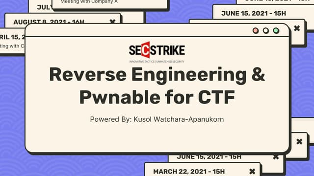Secstrike : Reverse Engineering & Pwnable tools for CTF.pptx Secstrike : Reverse Engineering & Pwnable tools for CTF.pptx
