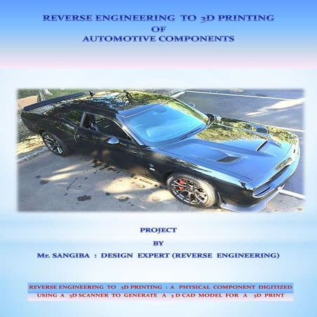 REVERSE ENGINEERING TO 3D PRINTING OF AUTOMOTIVE COMPONENTS | PDF
