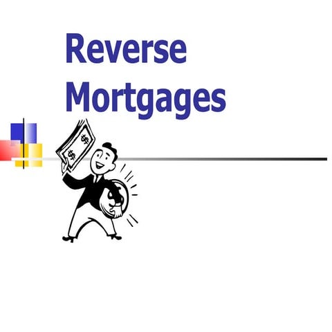 Reverse Mortgage Seminar | PPT