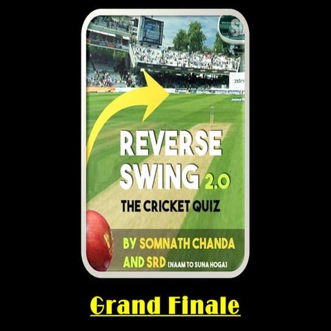 Reverse Swing 2.0 Final | PPT