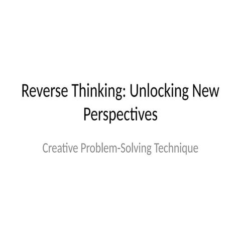 Reverse_Thinking_Presentation_file1.pptx