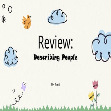Describing a person: reviewing the lesson.pptx