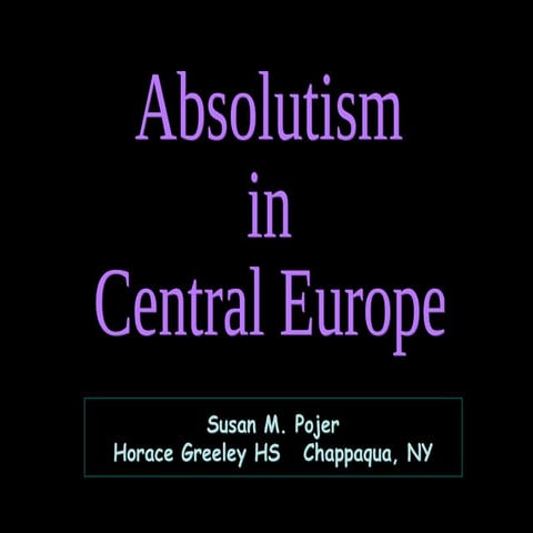 Absolutism in Central Europe | PPT