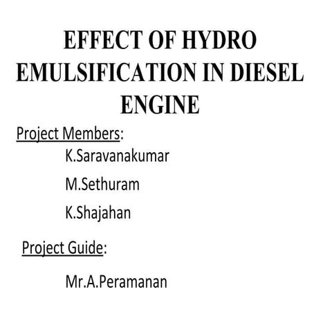 Fuel water emulsions | PPTX