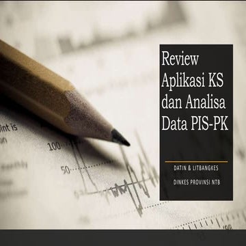 Review Aplikasi KS dan Analisa Data PIS-PK Bima Oktober 2022.pptx
