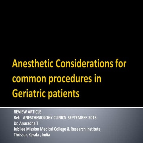 Geriatric Anaesthesia | PPTX