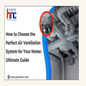 Step-by-Step Guide to Choosing the Ideal Air Ventilation System for ...