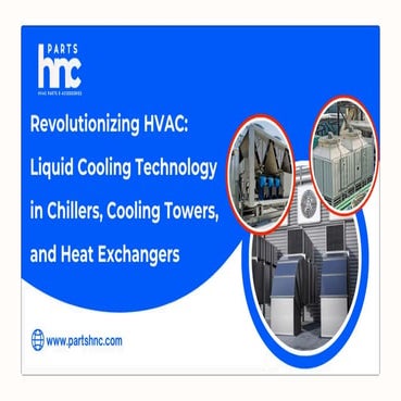 Liquid Cooling Technology in Heat Exchangers, Cooling Towers, and ...