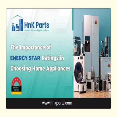 How ENERGY STAR Ratings Help You Choose Energy-Efficient Appliances | PDF