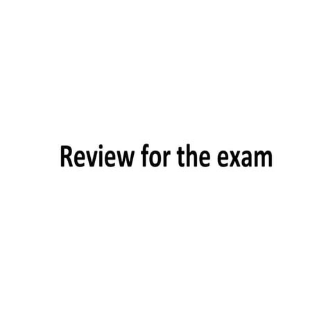 Review for the exam | PPT
