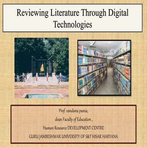 Reviewing literaure through digital technologies | PPTX