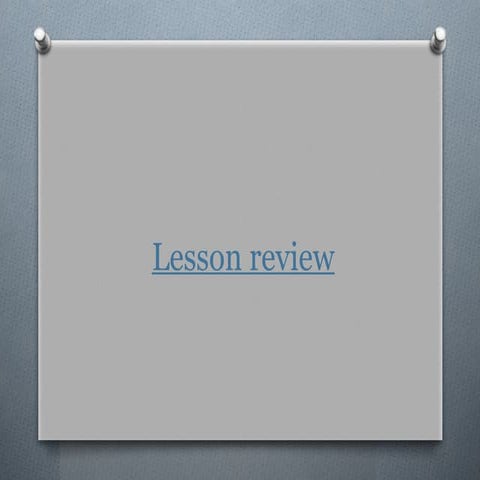 Review lesson.pptx Review lesson.pptx….. | PPTX
