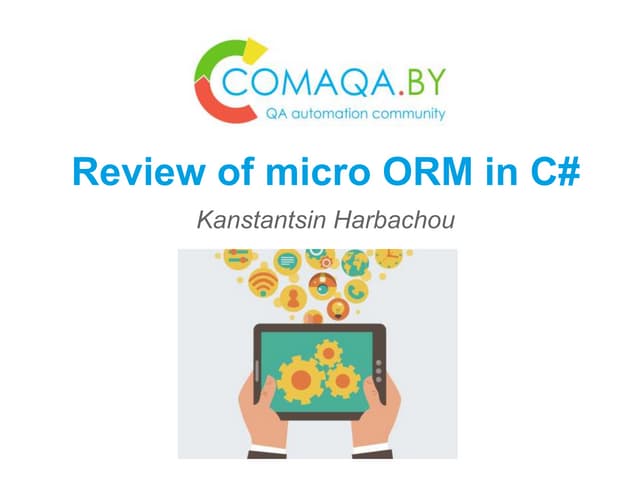 Review Of Micro Orm In C Ppt