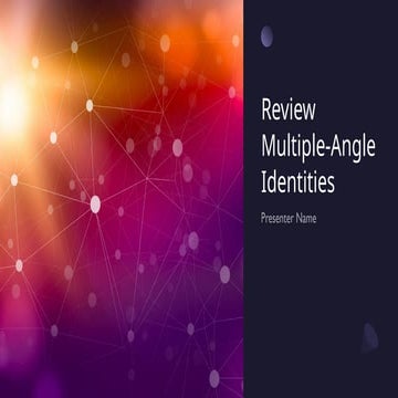 Review_Multiple_Angle_Identities_precal.pptx
