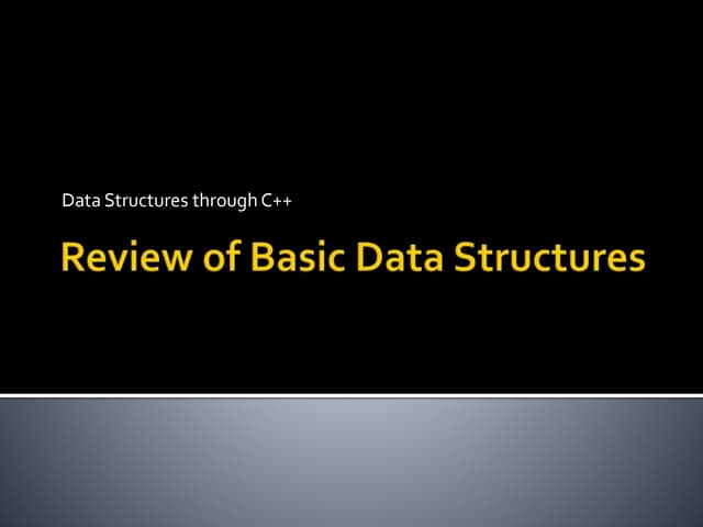 Review Of Basic Data Structures Ppt 7509